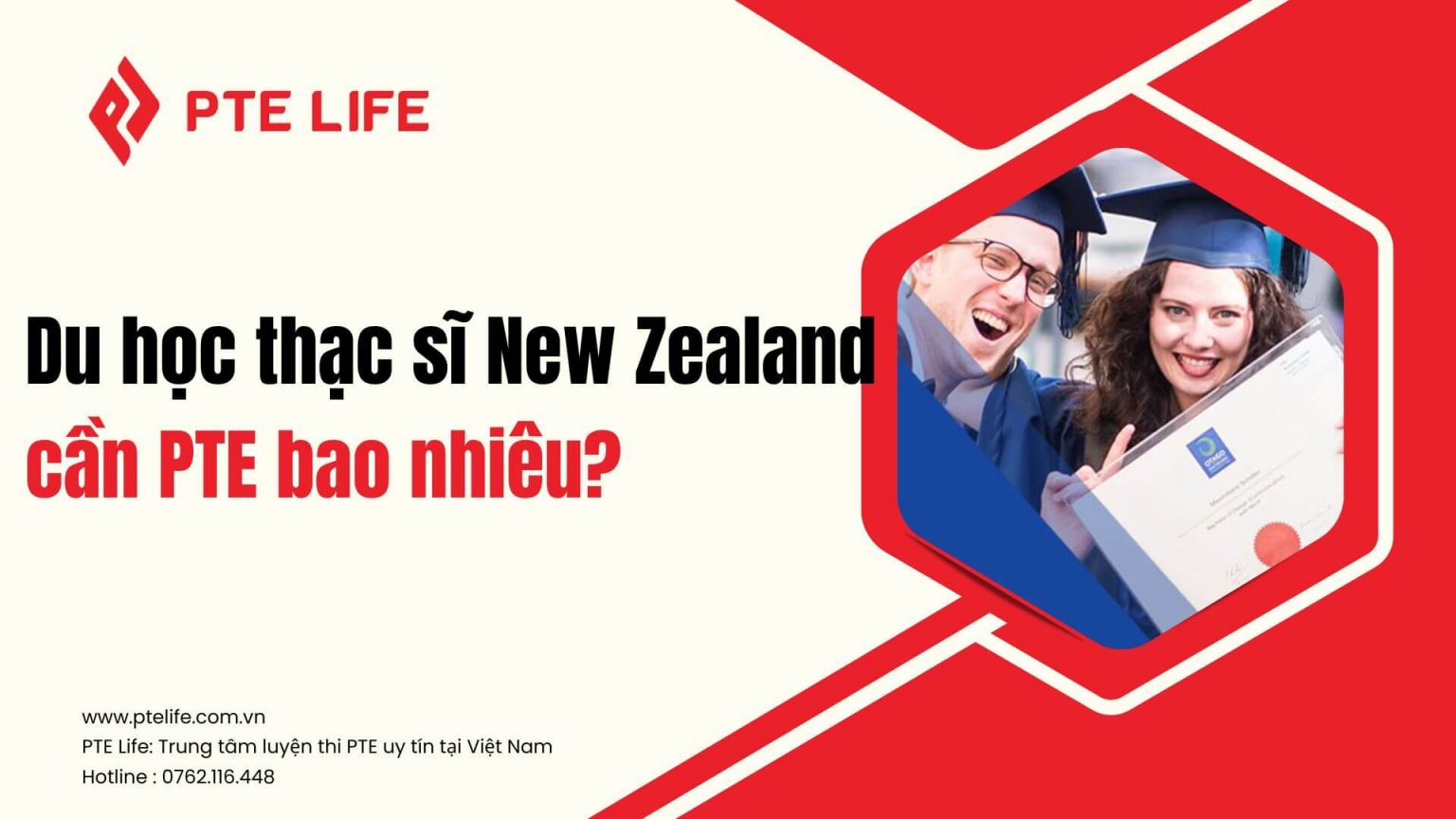Du học thạc sĩ New Zealand cần PTE bao nhiêu? [2025] Mới