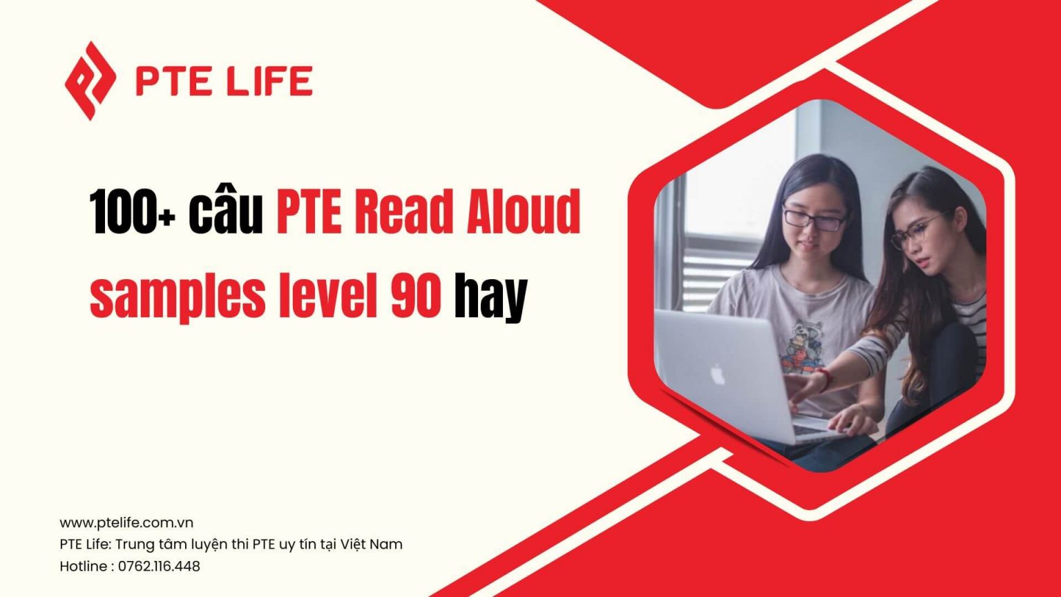 100+ Câu PTE Read Aloud Samples Level 90 hay từ giáo viên
